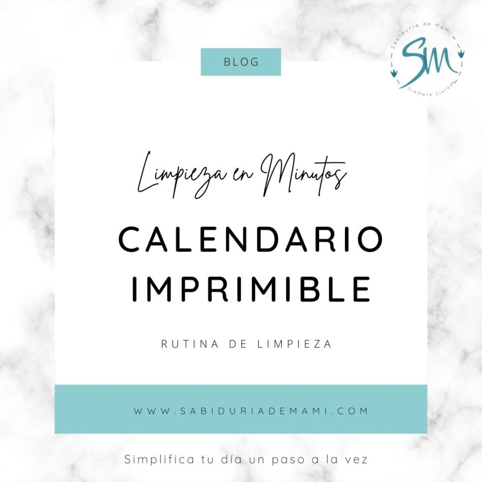 Calendario Rutina de Limpieza del mes - Sabiduría de Mami